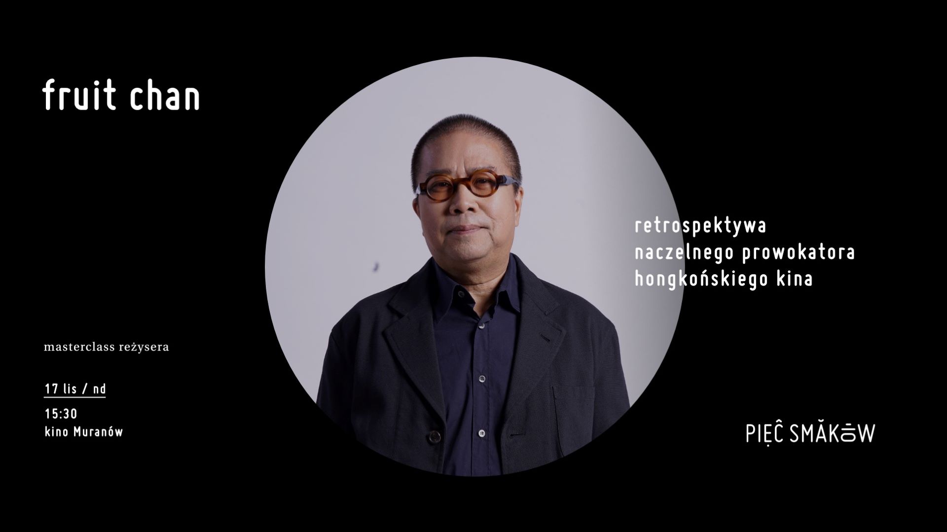 Fruit Chan – Asian Film Awards Academy